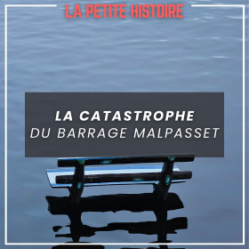 BaladoQuebec | BaladoQuebec.CA | La catastrophe du barrage de Malpasset